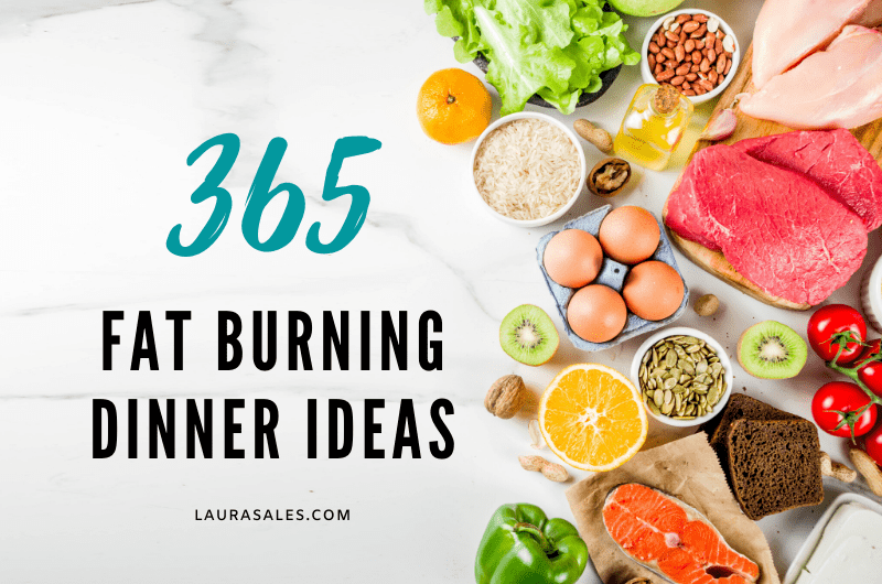 365 Fat Burning Dinner Ideas Laura Sales 365 Fat Burning Dinner Ideas Laura Sales